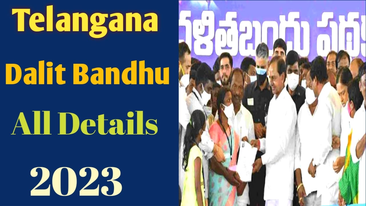 TS Dalit Bandhu 2023: Best Empowering Dalit Communities in Telangana